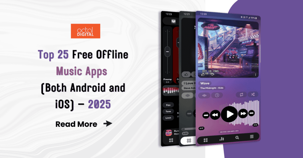 Top 25 Free Offline Music Apps In 2025 - Octal Digital