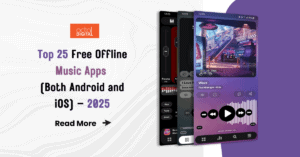 Top 25 Free Offline Music Apps In 2025 - Octal Digital